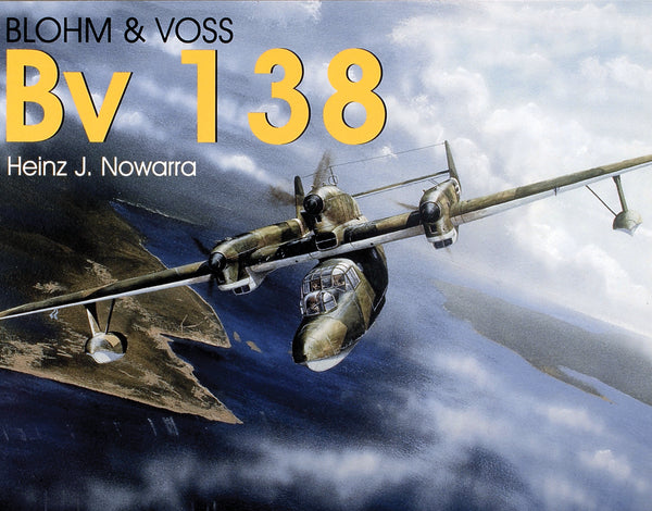 Blohm & Voss Bv 138 – Military