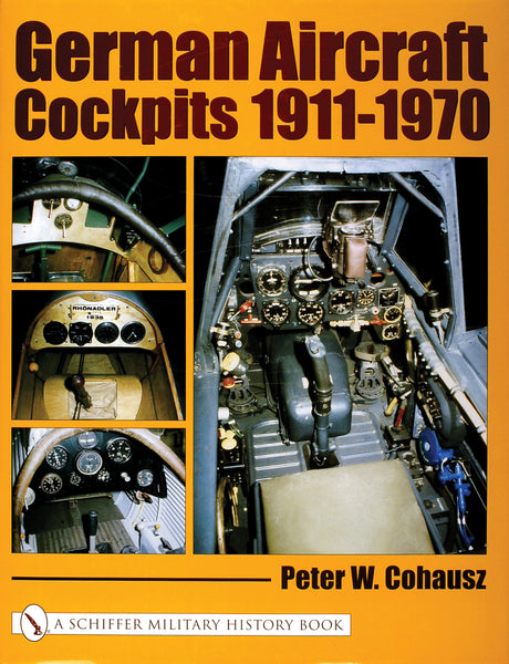 German Aircraft Cockpits 1911-1970 – Military