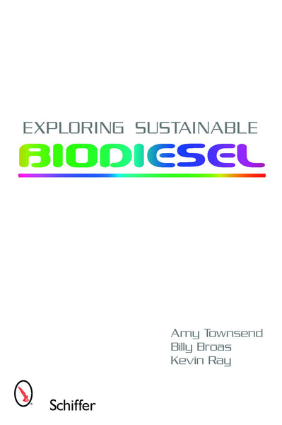 Exploring Sustainable Biodiesel – Military