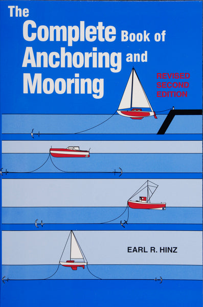 The Complete Book of Anchoring and Mooring – Military