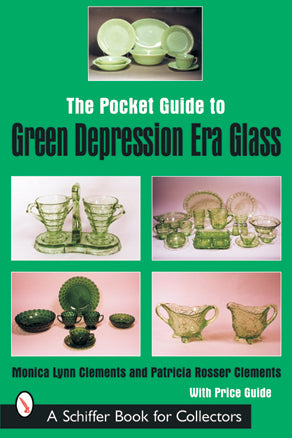 The Pocket Guide to Green Depression Era Glass – Military