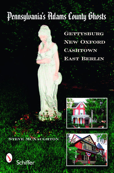 Pennsylvania's Adams County Ghosts – Military