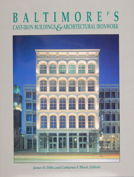 Baltimore’s Cast-Iron Buildings & Architectural Ironwork – Military