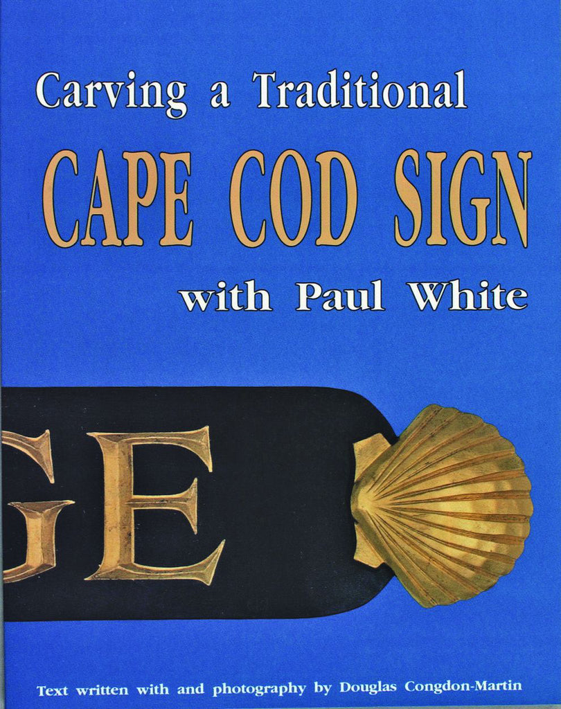 Carving a Traditional Cape Cod Sign – Military