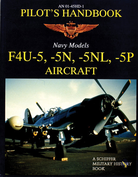 F4U-5, -5N, -5NL, -5P Pilots' Handbook – Military